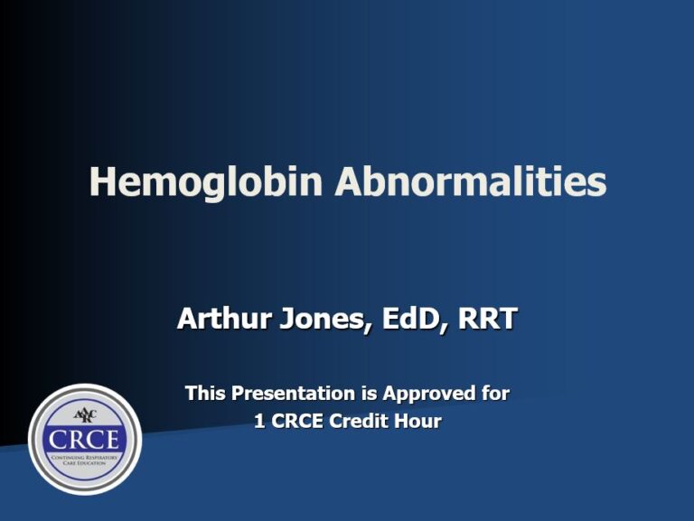 Free Live Respiratory CEU - Hemoglobin Abnormalities - Instant Certifcate