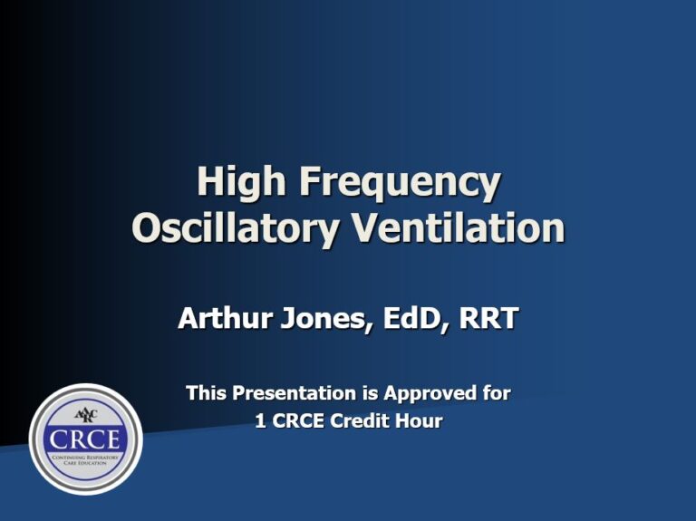 High Frequency Oscillatory Ventilation - Respiratory Associates