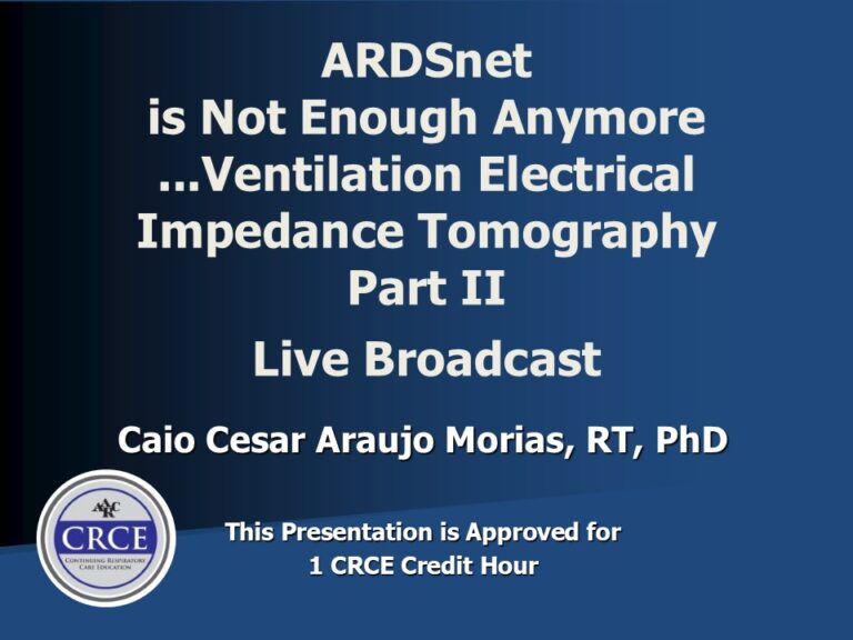 ARDSnet Is Not Enough Anymore… Ventilation - Electrical Impedance ...
