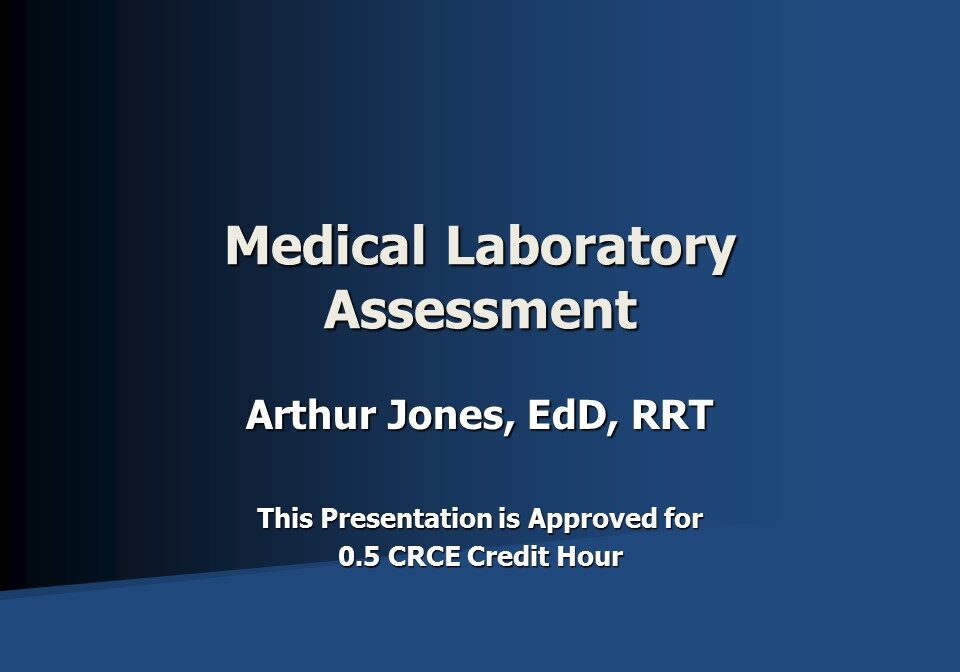 Medical Laboratory Assessment - Respiratory Associates