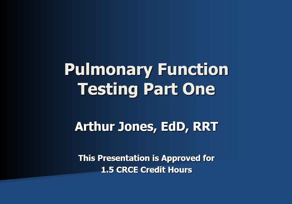 Pulmonary Function Testing Part One - Respiratory Associates